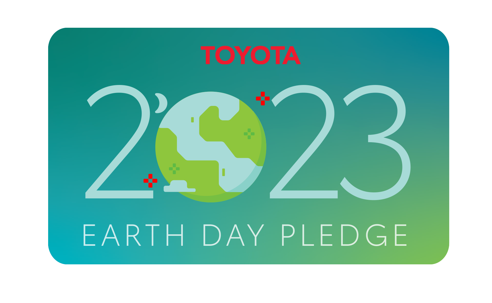 Toyota Earth Day Pledge